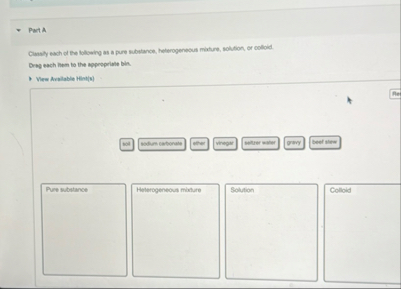 Solved Classify each of the following as a pure substance | Chegg.com