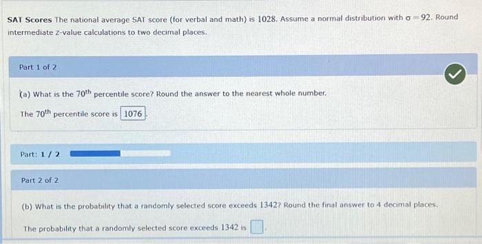 SAT Scores The national average SAT score (for verbal | Chegg.com