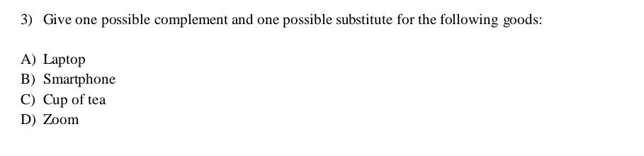 Solved 3) Give one possible complement and one possible | Chegg.com