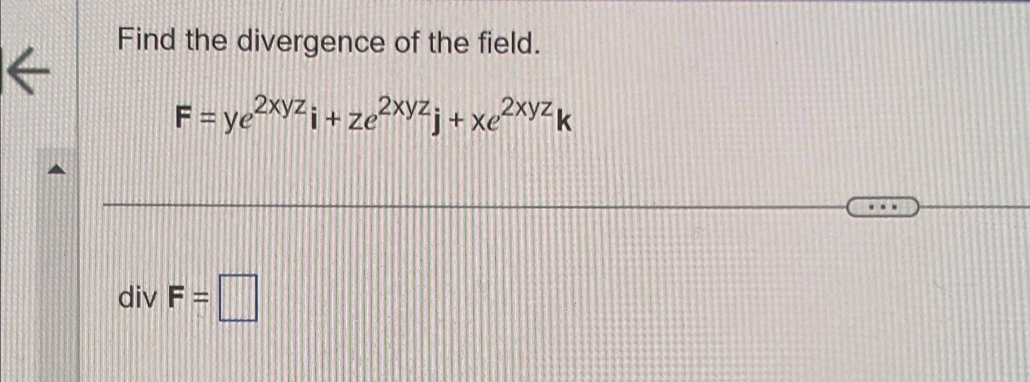 Solved Find the divergence of the | Chegg.com