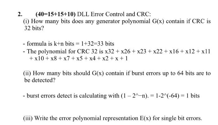 Solved 2. (40=15+15+10) DLL Error Control and CRC: (i) How | Chegg.com