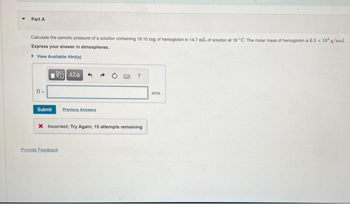 Solved Calculate The Osmotic Pressure Of A Solution