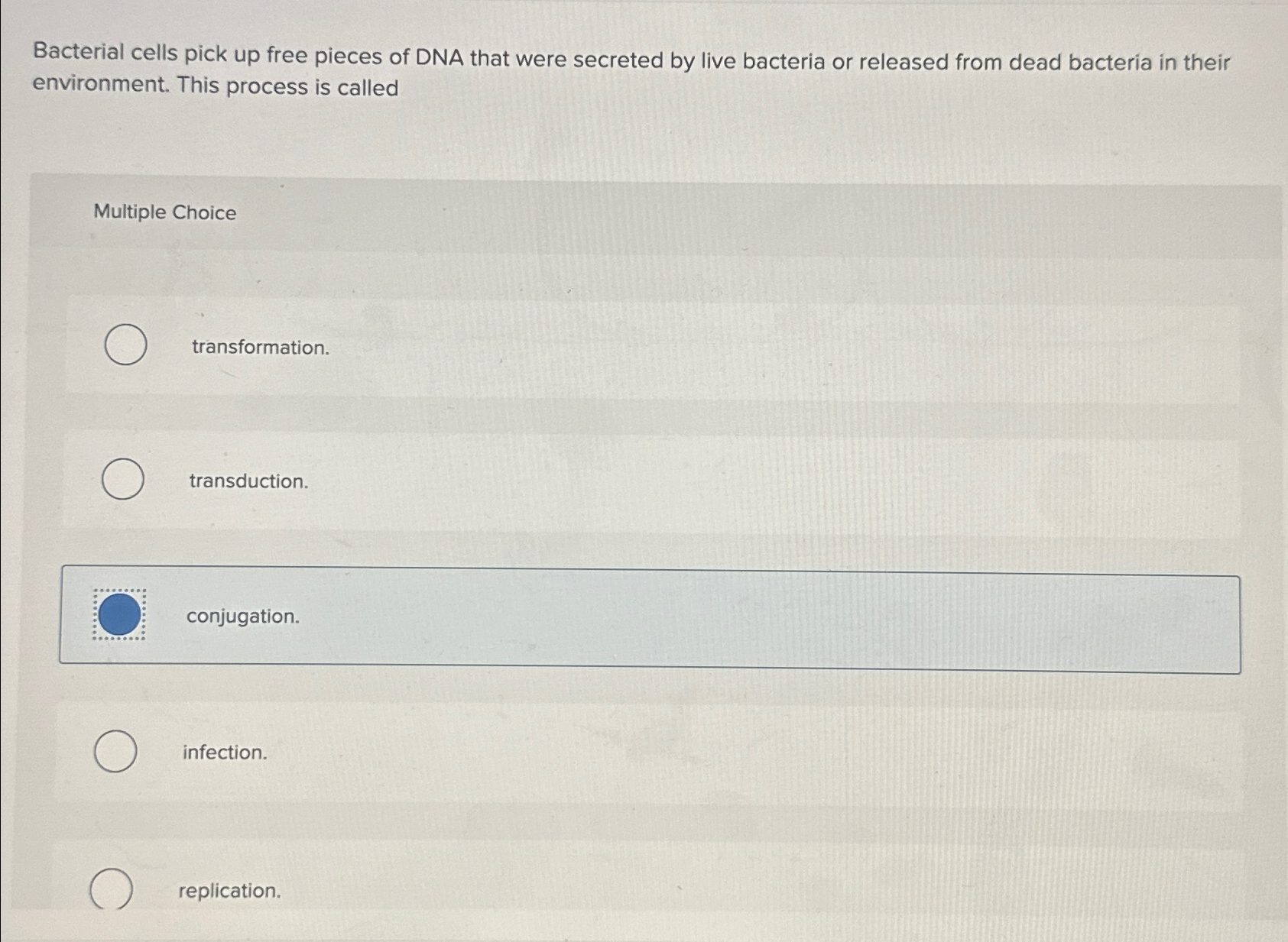 Solved Bacterial cells pick up free pieces of DNA that were | Chegg.com