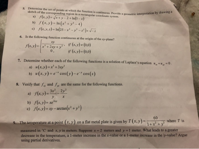 Solved is the following function continuous at the origin of | Chegg.com