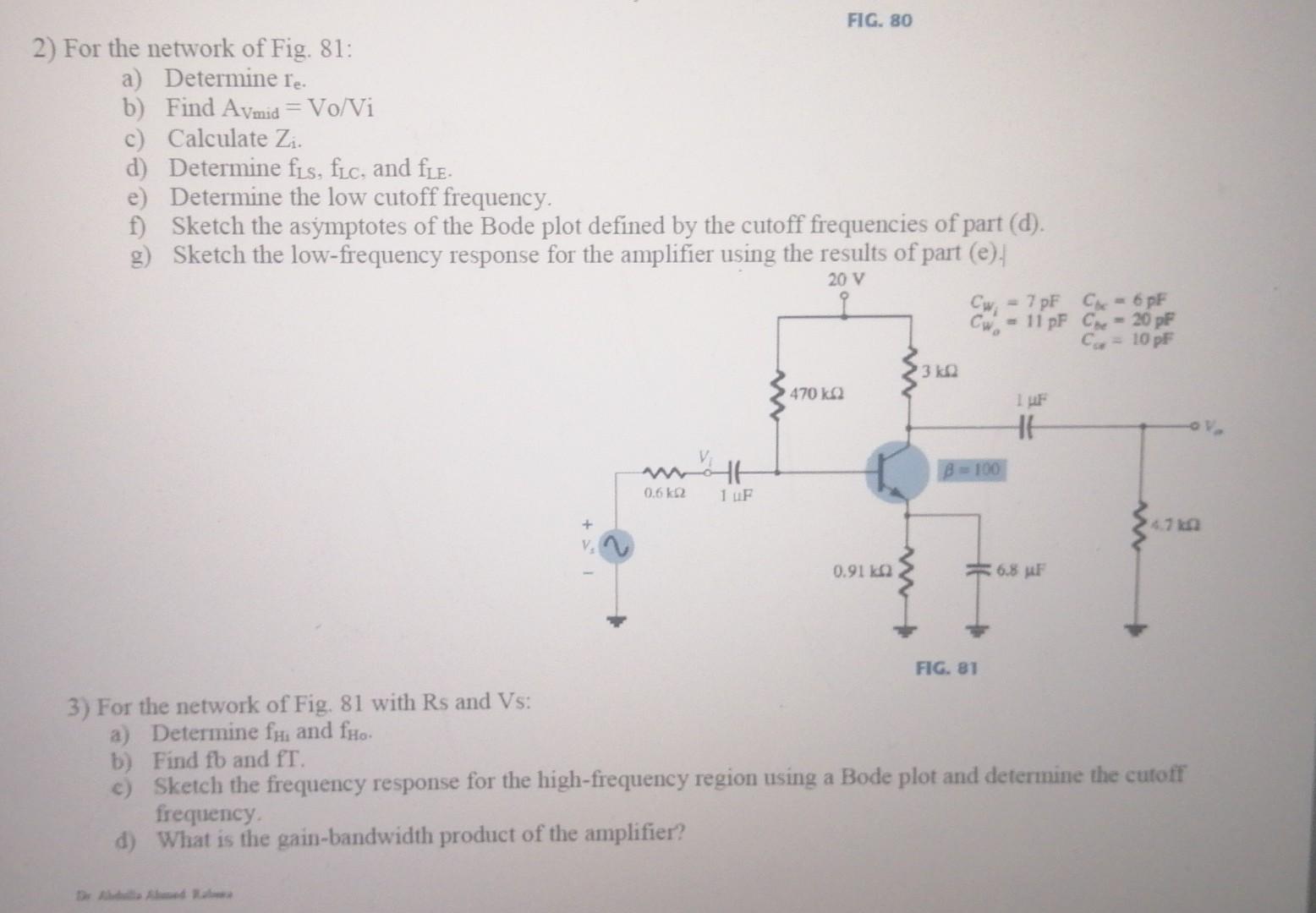 [Solved]: 2) For the network of Fig. 81: a) Determ
