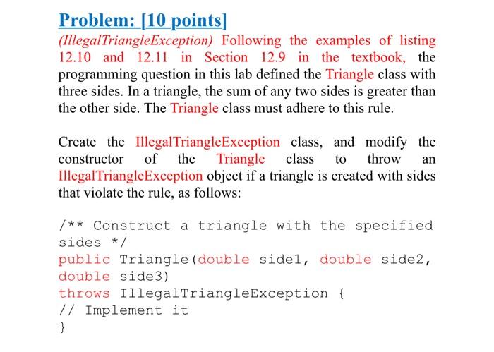 Solved Problem: [10 points] (IllegalTriangleException) | Chegg.com
