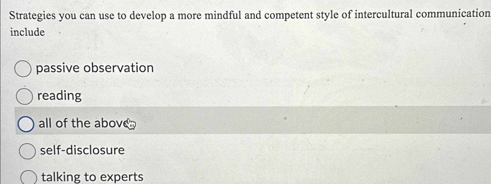 Solved Strategies you can use to develop a more mindful and | Chegg.com