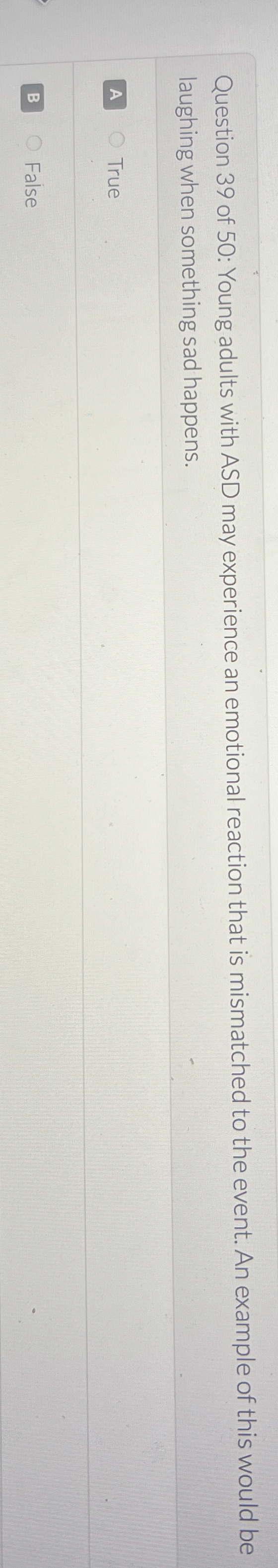 Solved Question 39 ﻿of 50: Young adults with ASD may | Chegg.com
