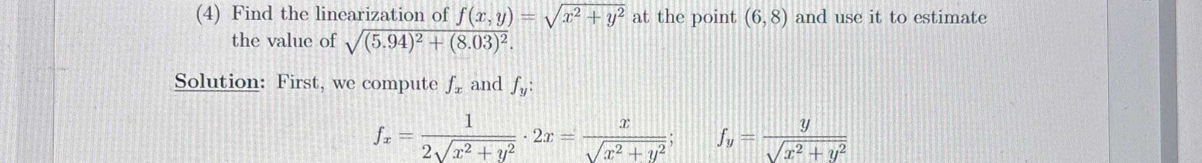 Solved (4) ﻿Find the linearization of f(x,y)=x2+y22 ﻿at the | Chegg.com