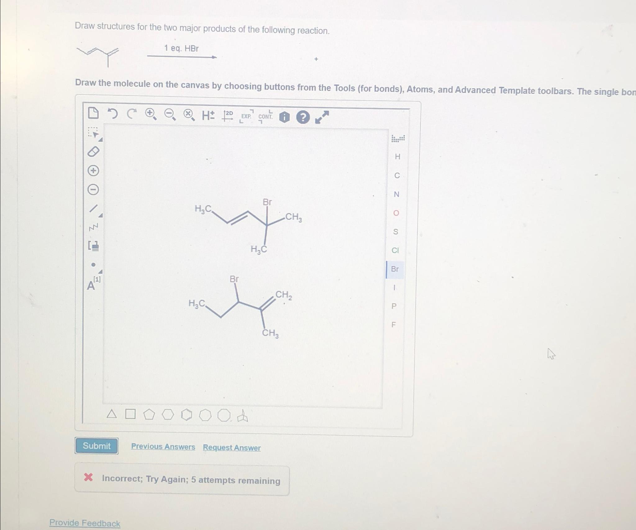 Solved Draw structures for the two major products of the | Chegg.com