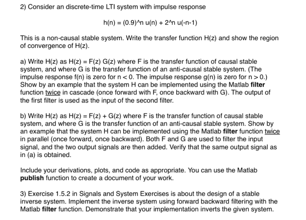 Solved Consider an discrete-time LTI system with impulse | Chegg.com