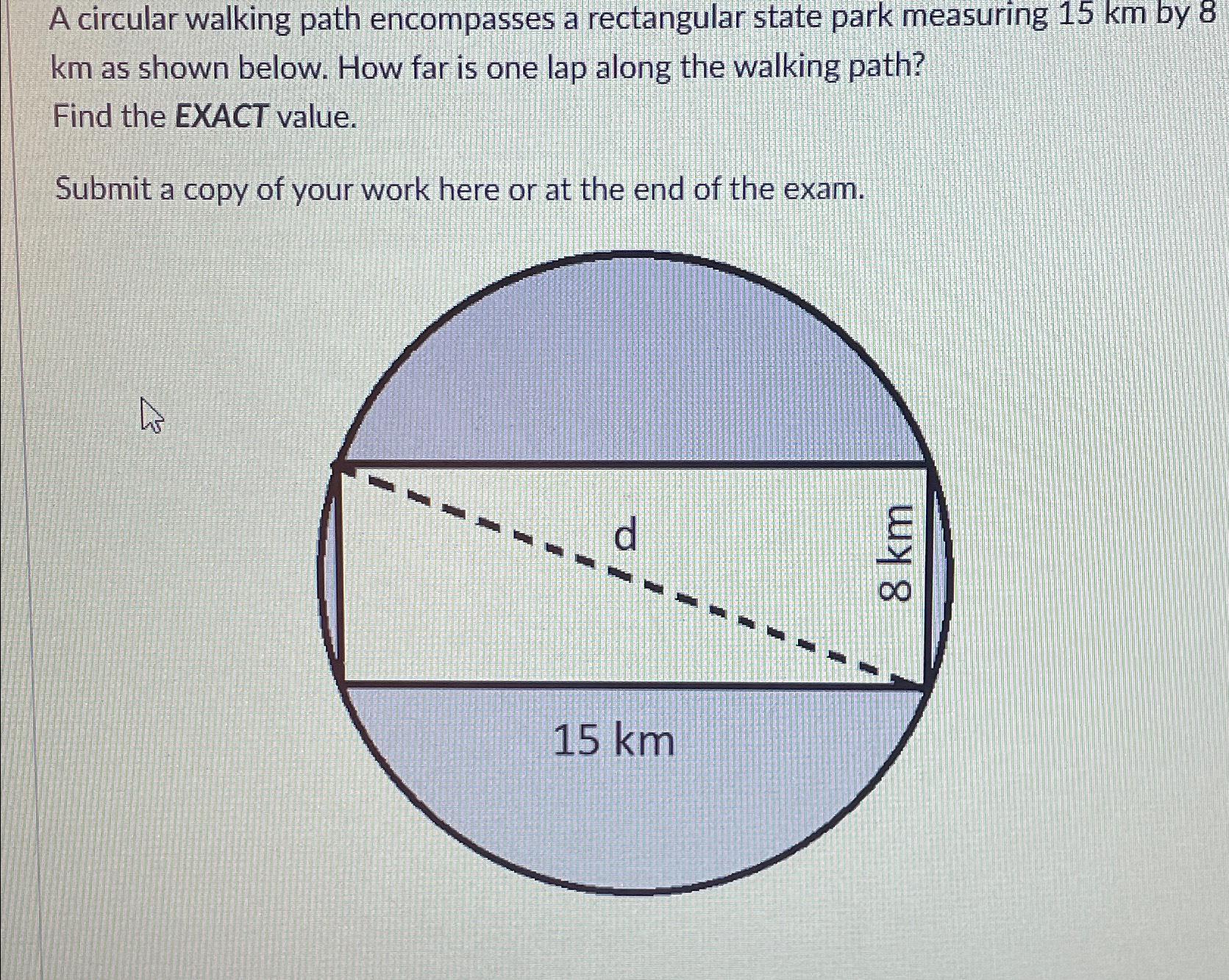 Solved A circular walking path encompasses a rectangular | Chegg.com