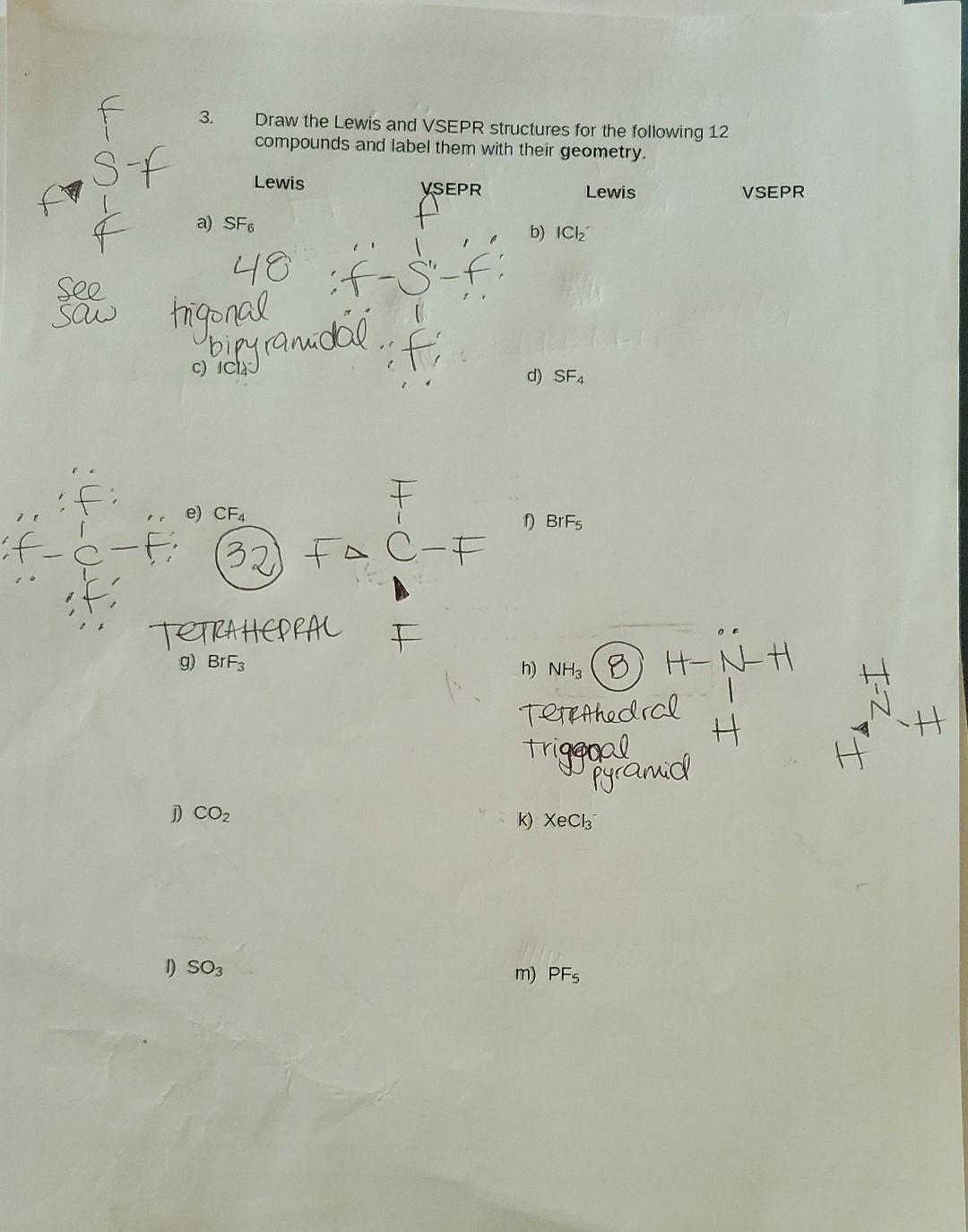 Solved 3. Draw the Lewis and VSEPR structures for the | Chegg.com