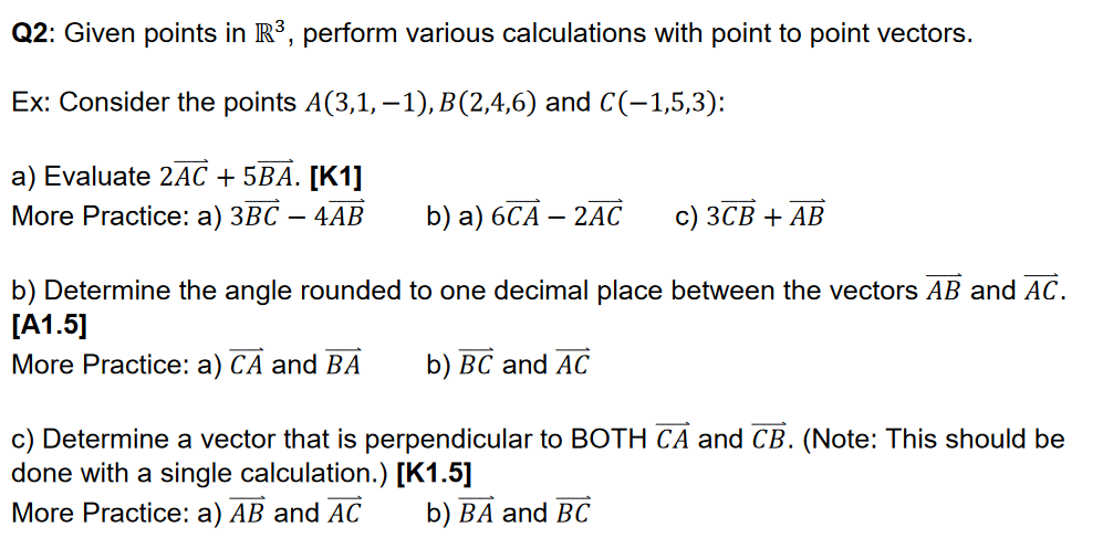 Solved Q2: Given points in R3, ﻿perform various calculations | Chegg.com
