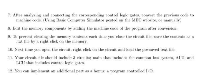 Milestone Description Use Logisim to implement the | Chegg.com Milestone Description Use Logisim to implement the | Chegg.com