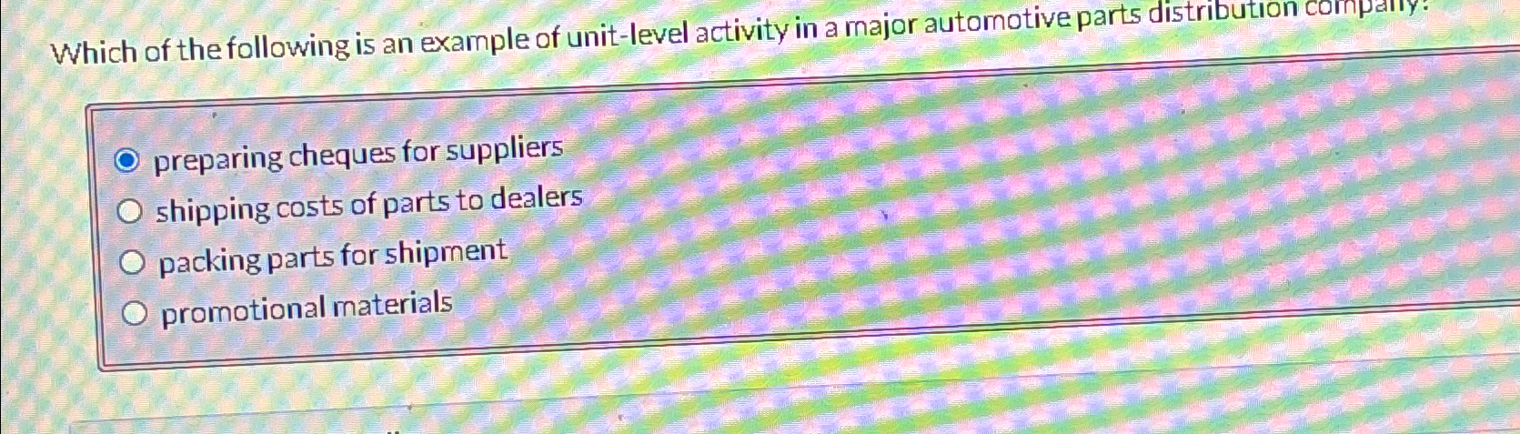 Solved Which of the following is an example of unit-level | Chegg.com