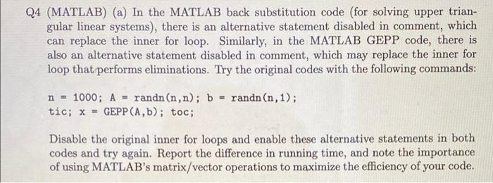 Solved Q4 (MATLAB) (a) In the MATLAB back substitution code | Chegg.com