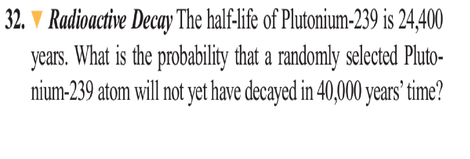 Solved V Radioactive Decay The haff-life of Plutonium-239 | Chegg.com