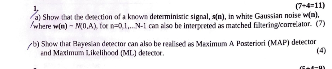 Solved )=(11a) ﻿Show that the detection of a known | Chegg.com