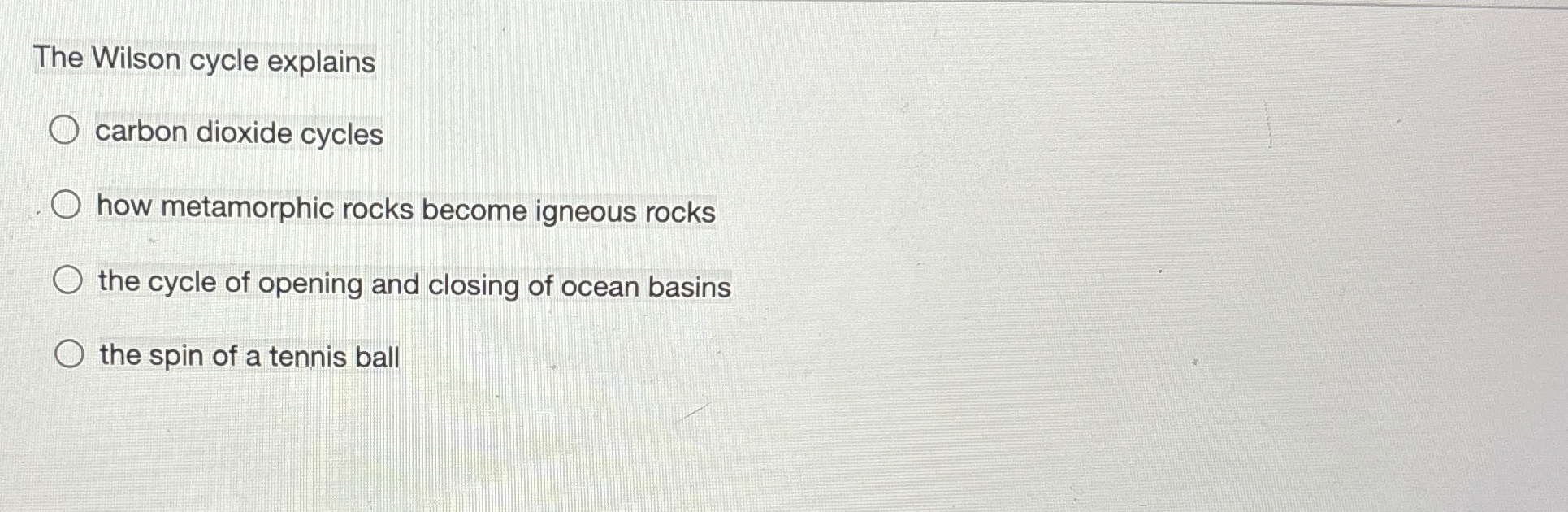 Solved The Wilson cycle explainscarbon dioxide cycleshow | Chegg.com