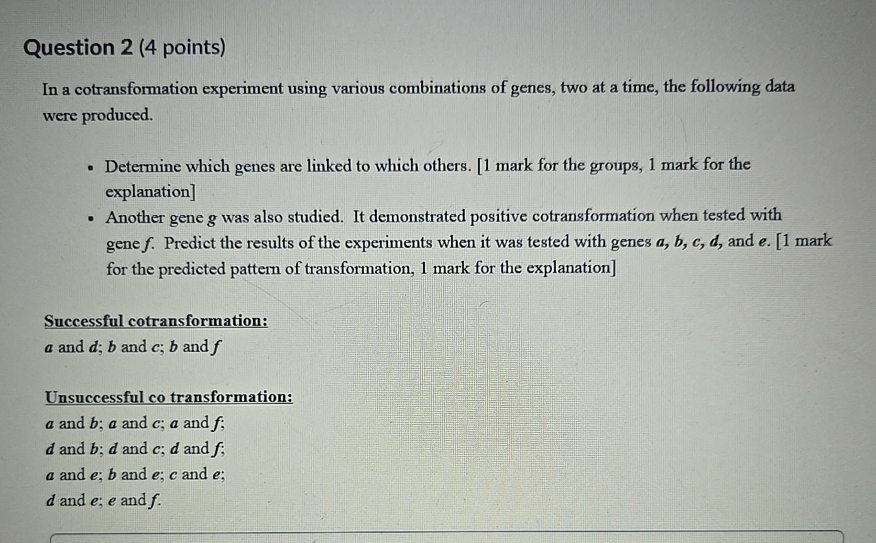 Solved Question 2 (4 ﻿points)In a cotransformation | Chegg.com
