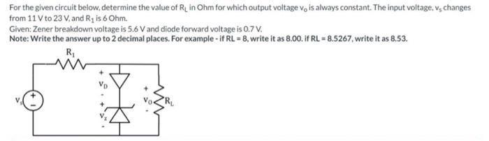 Solved For the given circuit below, determine the value of | Chegg.com