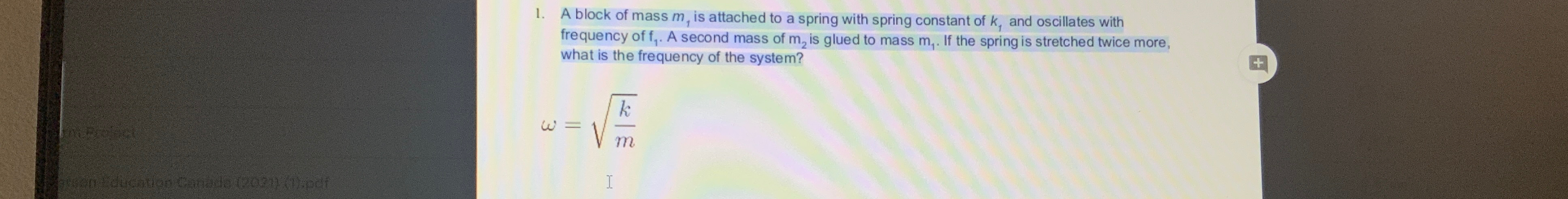 Solved A block of mass m1 ﻿is attached to a spring with | Chegg.com