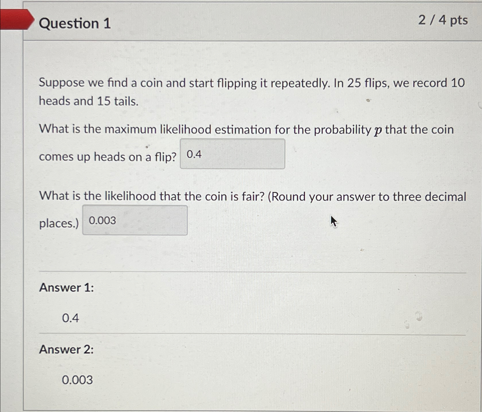 Solved Question 12 / 4 ﻿ptsSuppose we find a coin and start | Chegg.com