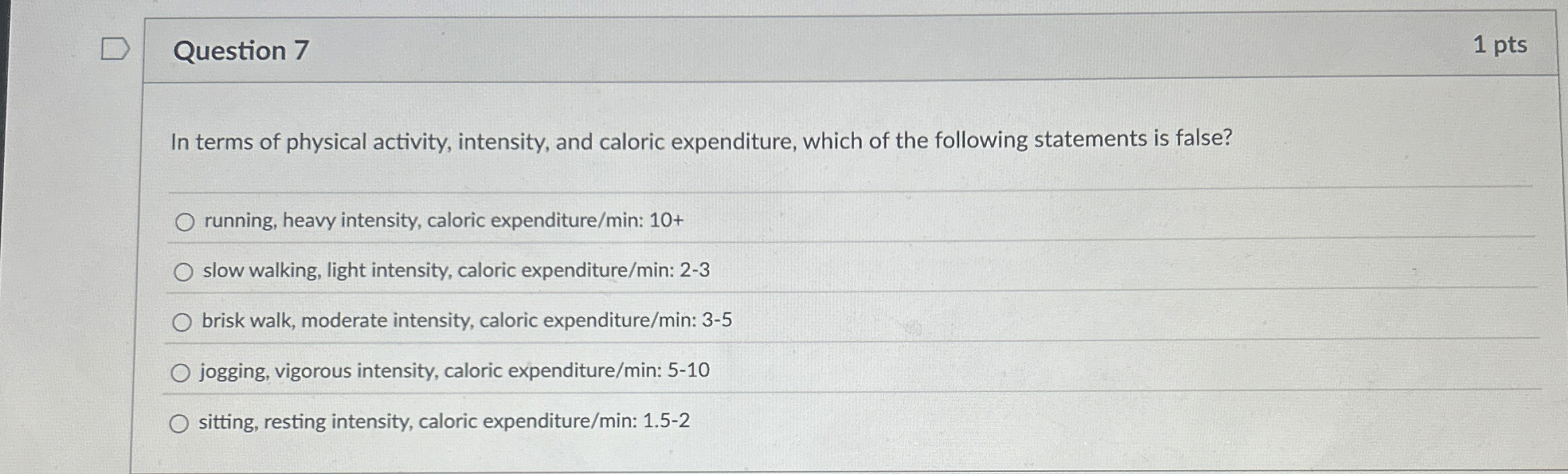 Solved Question 71 ﻿ptsIn terms of physical activity, | Chegg.com