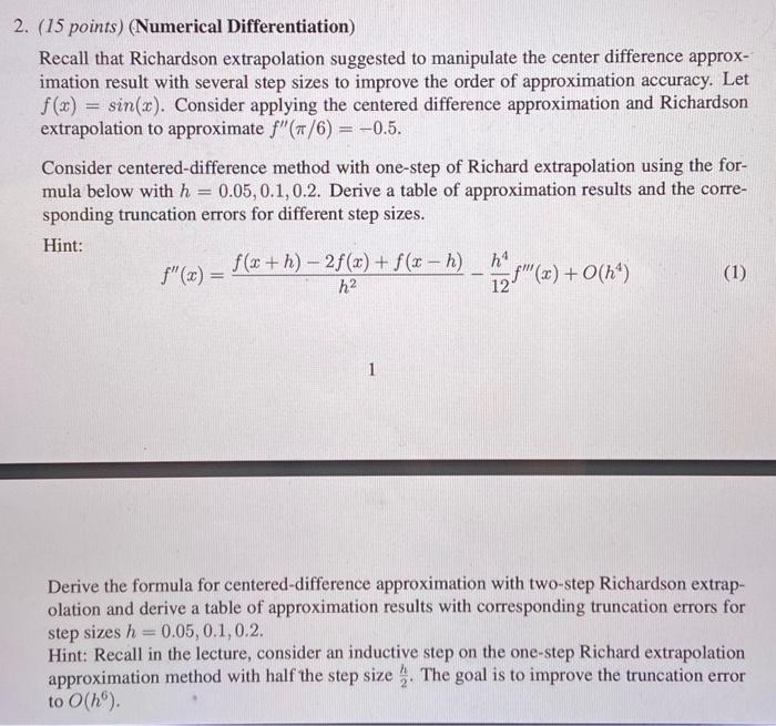 Solved 2. (15 points) (Numerical Differentiation) Recall | Chegg.com