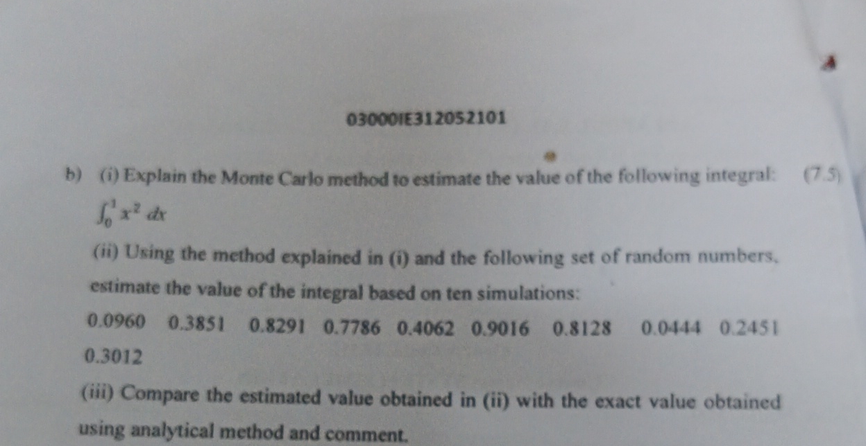 030001 ﻿E312052101b) (i) ﻿Explain the Monte Carlo | Chegg.com