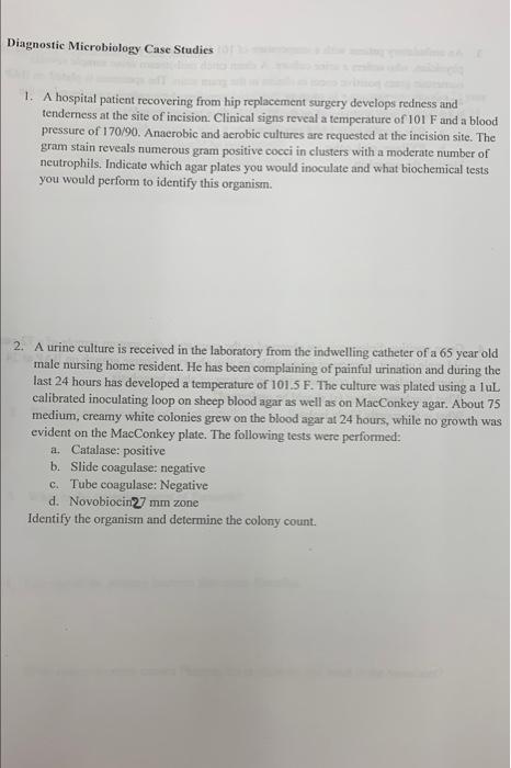Solved Diagnostic Microbiology Case Studies 1. A hospital | Chegg.com