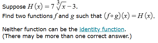 Solved Suppose H(x)=7x3-3.Find two functions f ﻿and g ﻿such | Chegg.com