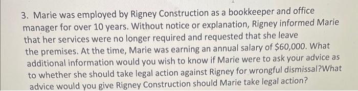 3. Marie was employed by Rigney Construction as a | Chegg.com
