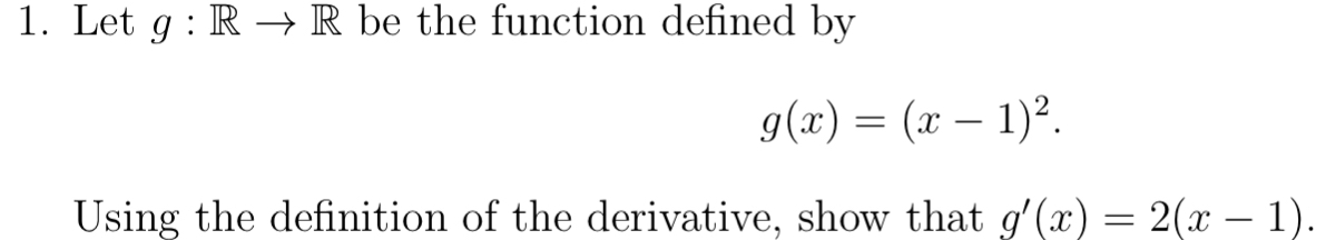 Solved Let g:R→R ﻿be the function defined | Chegg.com