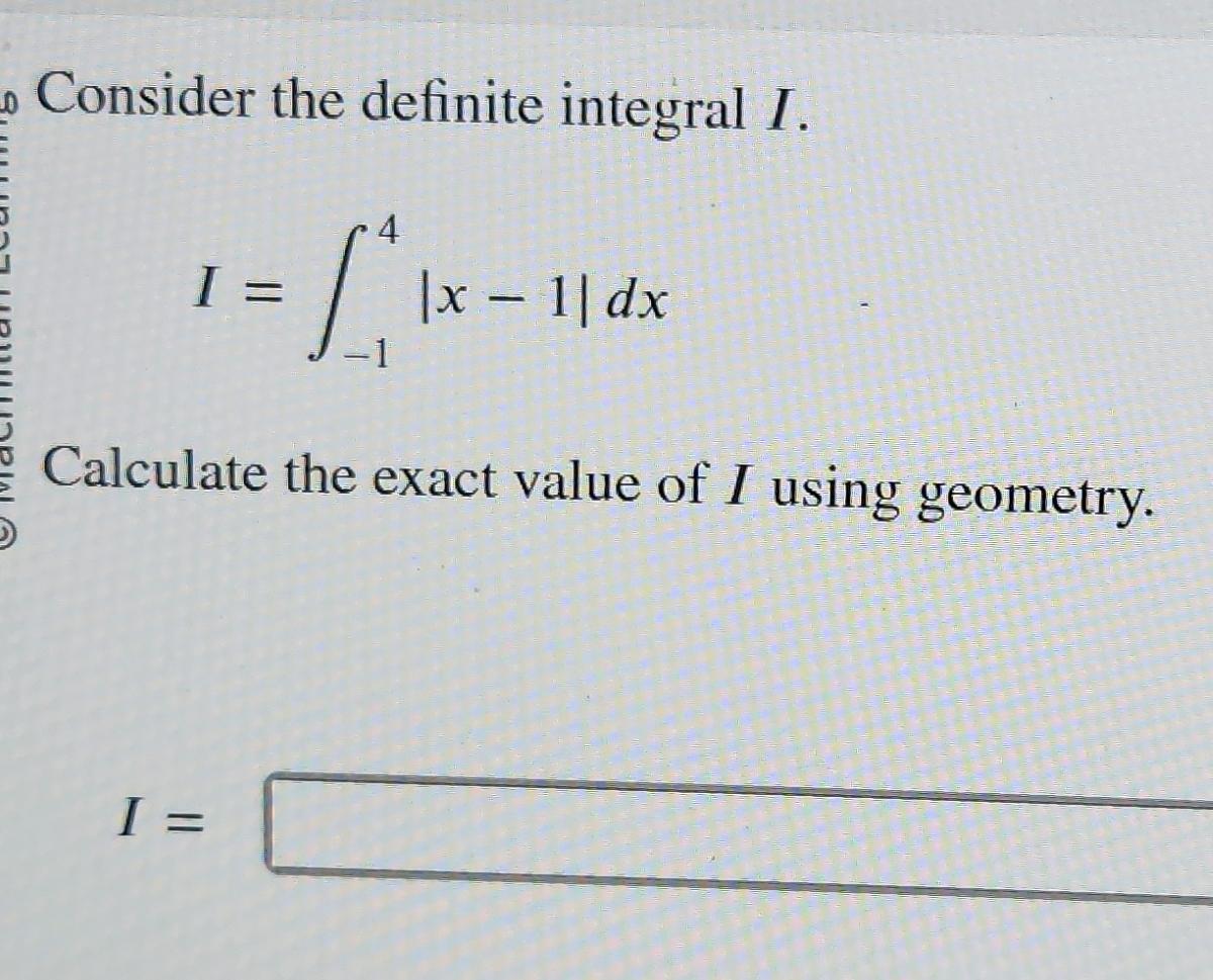 Solved Consider the definite integral | Chegg.com