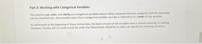 Solved Part 3: Working with Categorical Variables The | Chegg.com