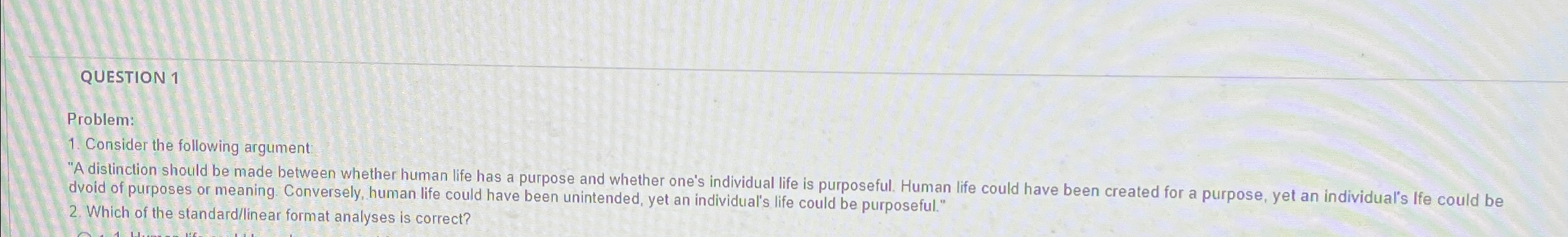 Solved Question 1problem Consider The Following Argument A