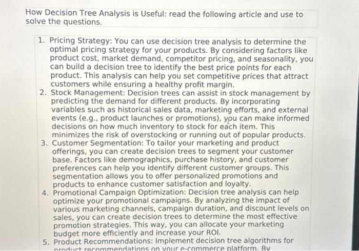 Solved How Decision Tree Analysis is Useful: read the | Chegg.com