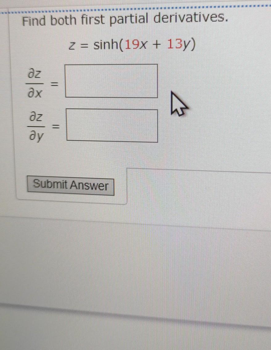 Solved ALE WWW Find both first partial derivatives. z = | Chegg.com