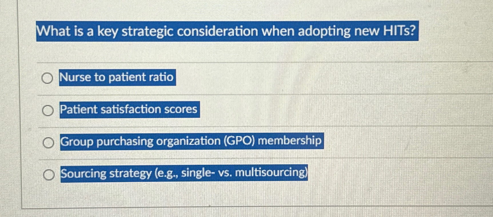 Solved What is a key strategic consideration when adopting | Chegg.com