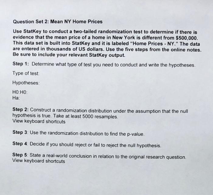 Solved Question Set 2 Mean Ny Home Prices Use Statkey To