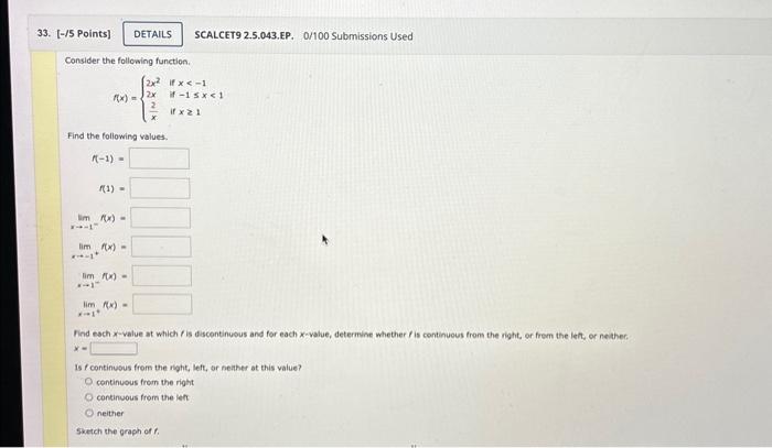 Solved Consider the following function. f(x)={2x2x2 if x
