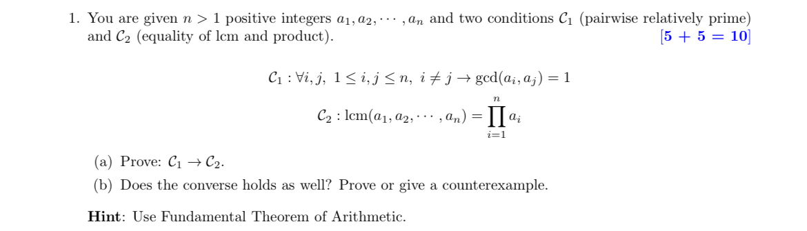 Solved You are given n>1 ﻿positive integers a1,a2,cdots,an | Chegg.com