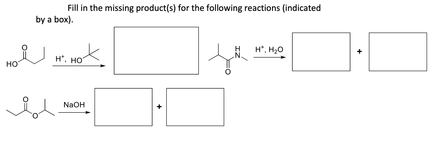 Solved Fill in the missing product(s) ﻿for the following | Chegg.com