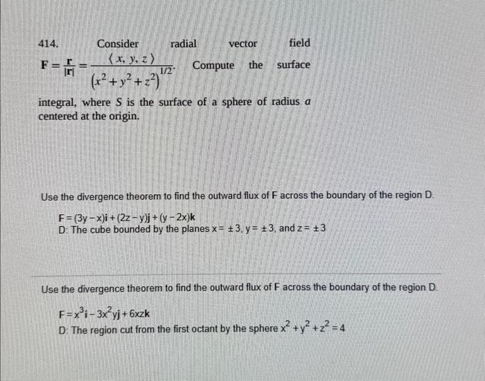 Solved F=∣r∣r=(x2+y2+z2)1/2 x,y,z . Compute the surface | Chegg.com
