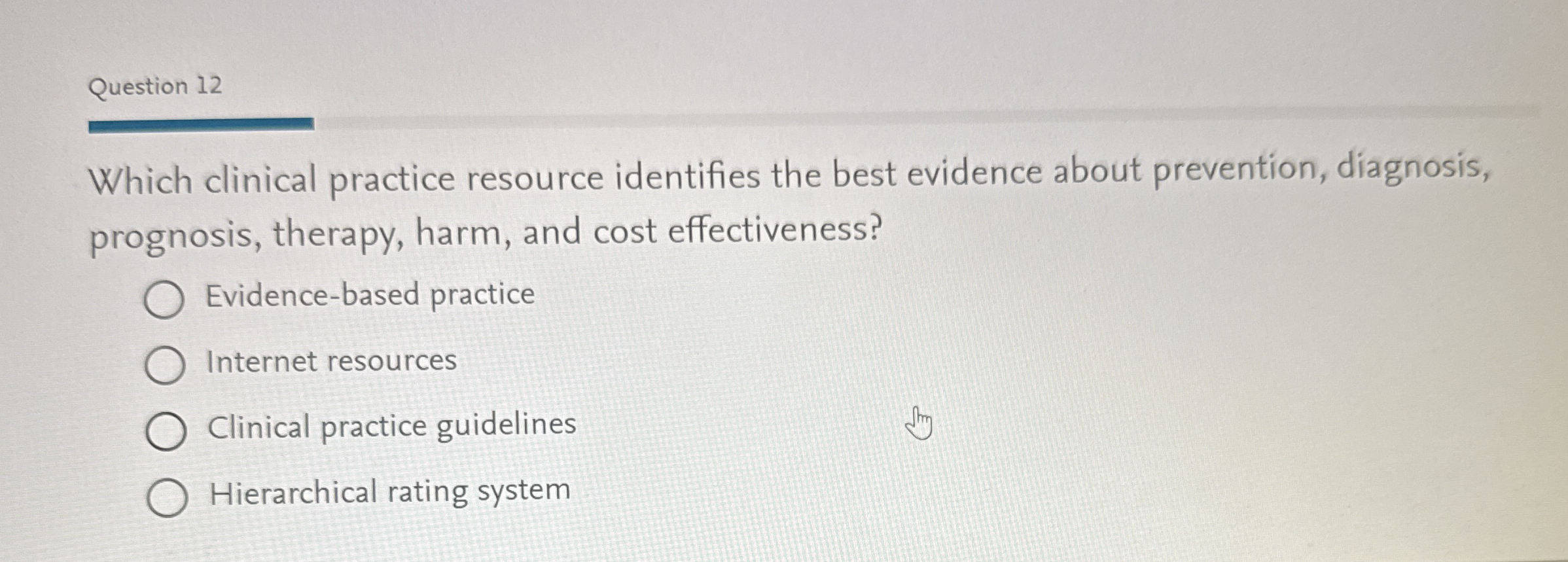 Solved Question 12Which clinical practice resource | Chegg.com