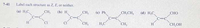 Solved Label each structure as Z, E, or neither. | Chegg.com