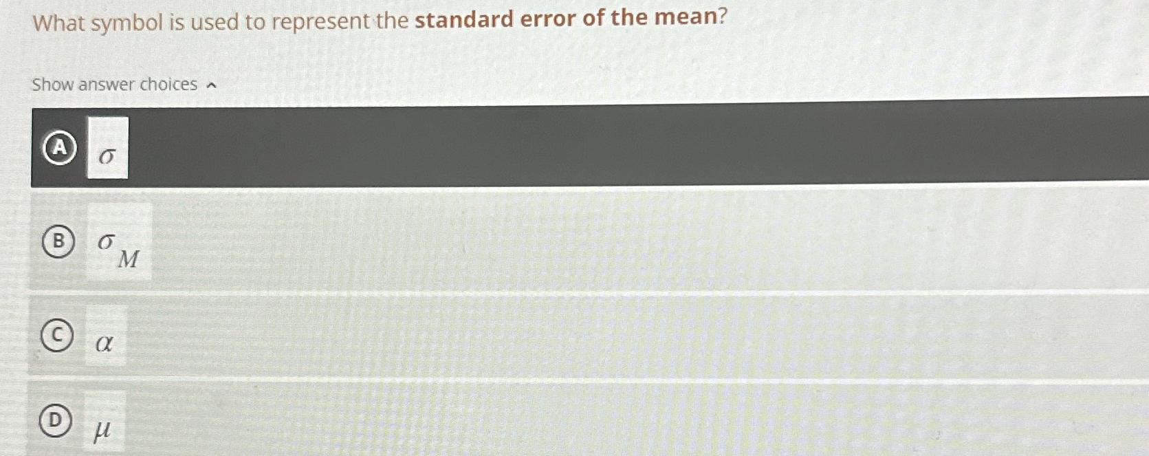 Solved What symbol is used to represent the standard error | Chegg.com