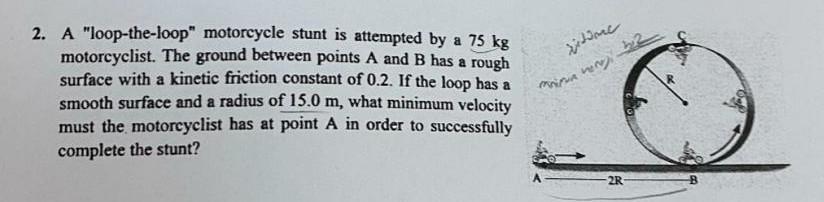 Solved 2. A "loop-the-loop" motorcycle stunt is attempted by | Chegg.com